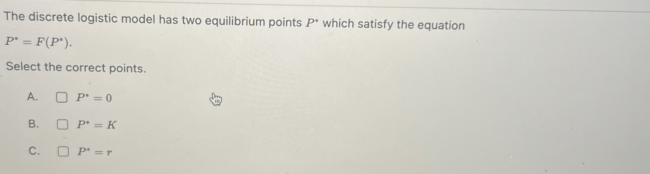 Solved The discrete logistic model has two equilibrium | Chegg.com