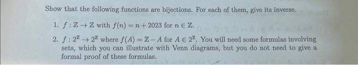 Solved Show that the following functions are bijections. For | Chegg.com