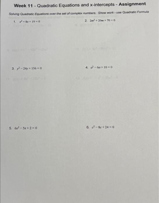 Solved Week 11 - Quadratic Equations and x-intercepts - | Chegg.com