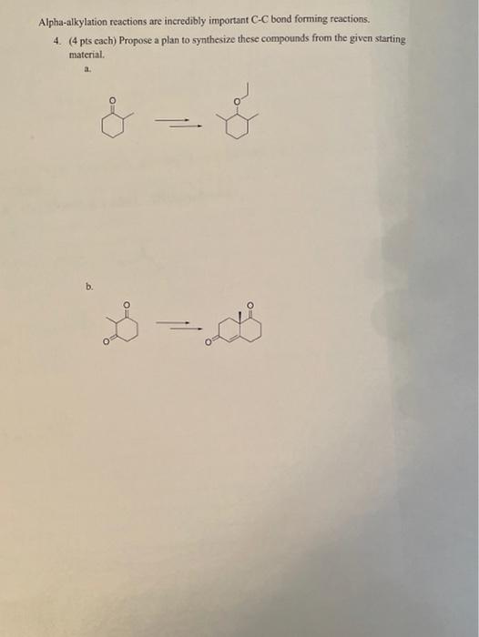 Solved Alpha-alkylation reactions are incredibly important | Chegg.com