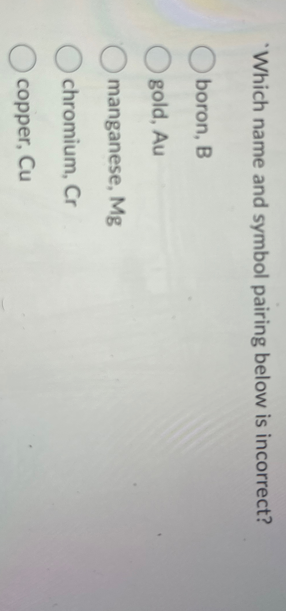 Solved 'Which name and symbol pairing below is | Chegg.com