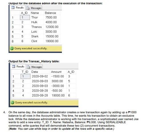 Output for the database admin during the execution of | Chegg.com