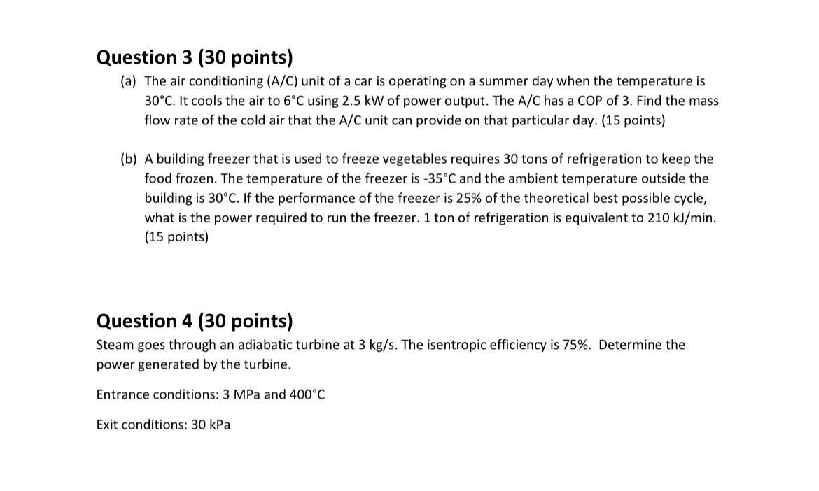 Solved Question 3 (30 ﻿points)(a) ﻿The air conditioning ) | Chegg.com