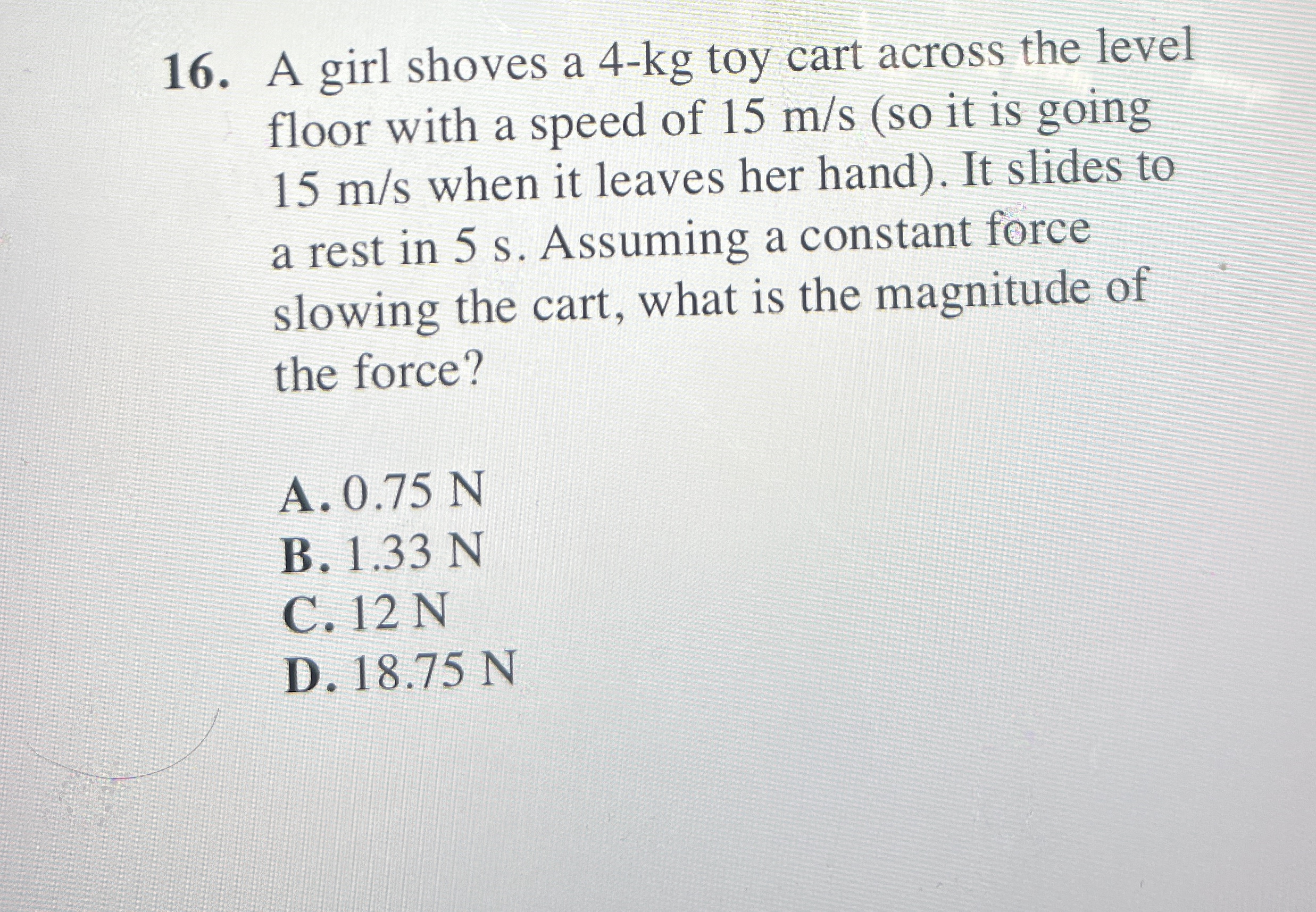 Solved A girl shoves a 4-kg ﻿toy cart across the levelfloor | Chegg.com