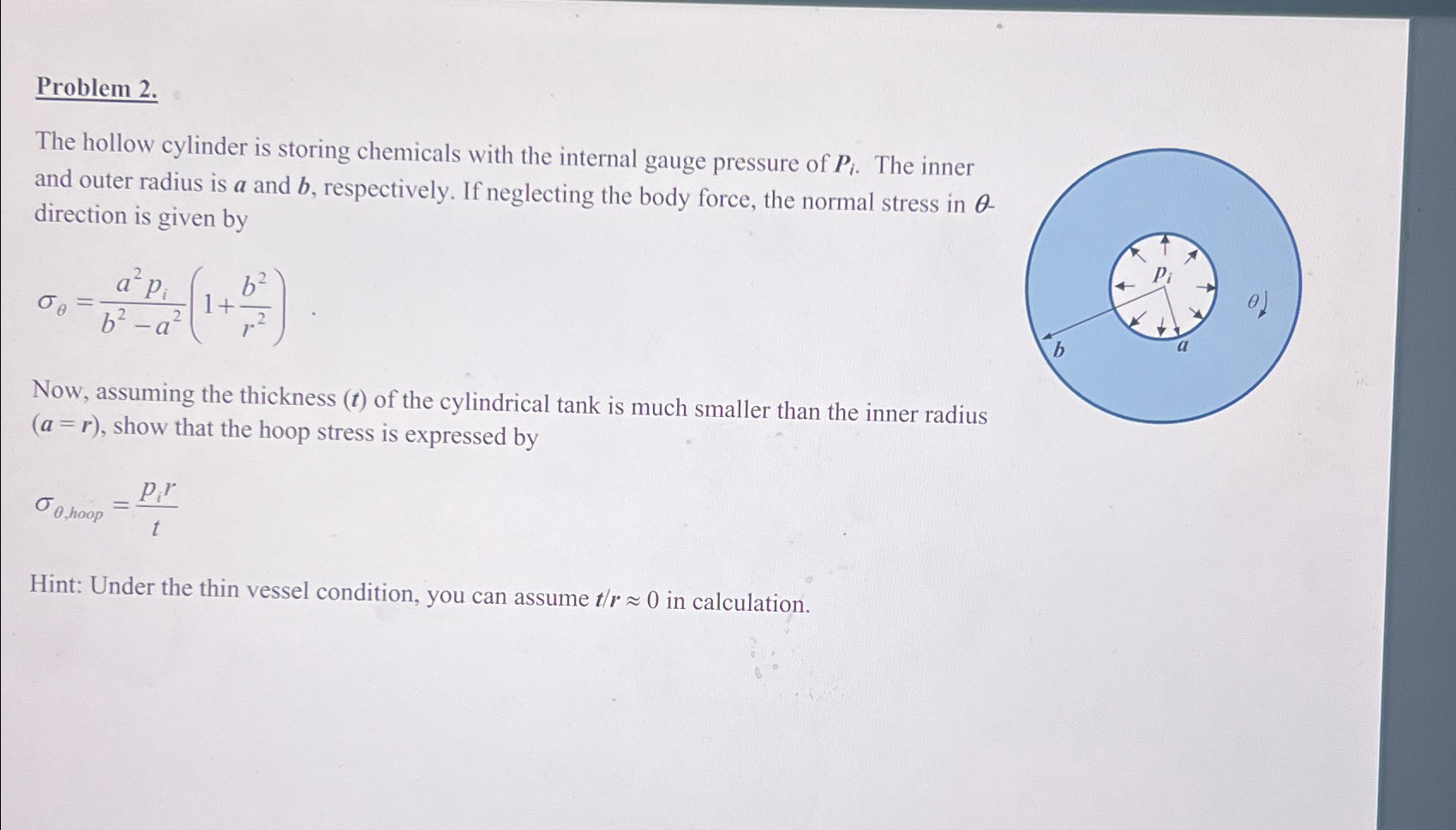 Solved Problem 2.The hollow cylinder is storing chemicals | Chegg.com