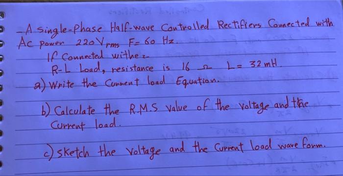 Solved - A single-Phase Half-wave Controlled Rectifiers | Chegg.com