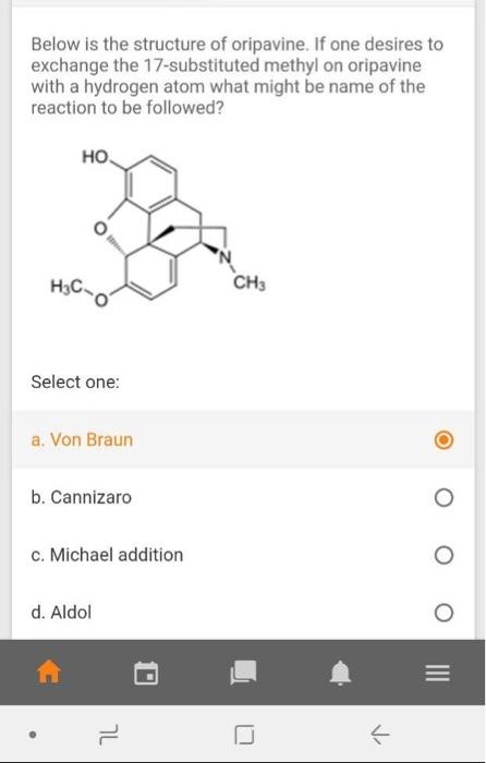 Solved Below is the structure of oripavine. If one desires | Chegg.com