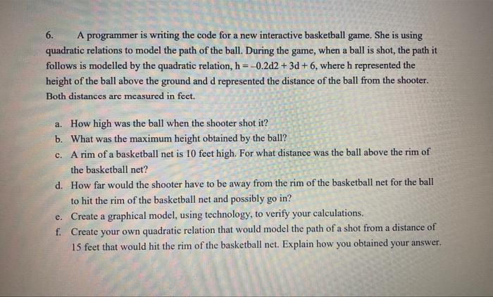 Solved a 6. A programmer is writing the code for a new | Chegg.com