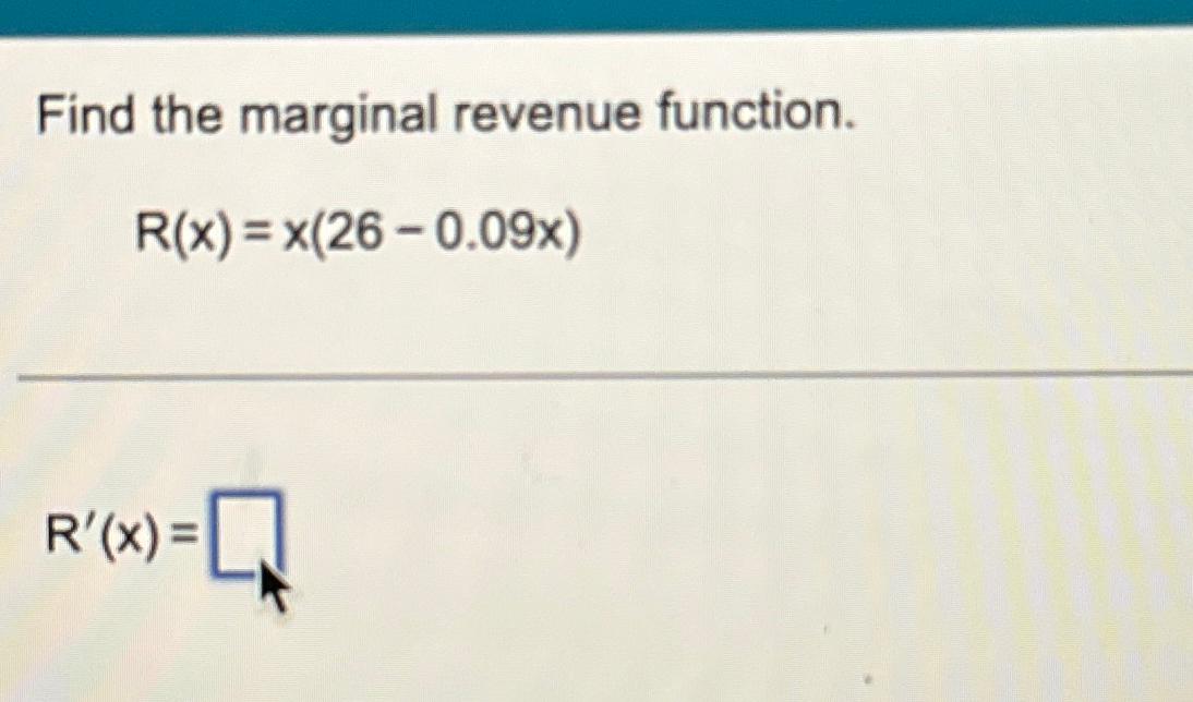Solved Find the marginal revenue | Chegg.com