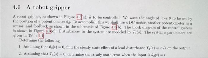 Solved 4.6 A robot gripper A robot gripper, as shown in | Chegg.com