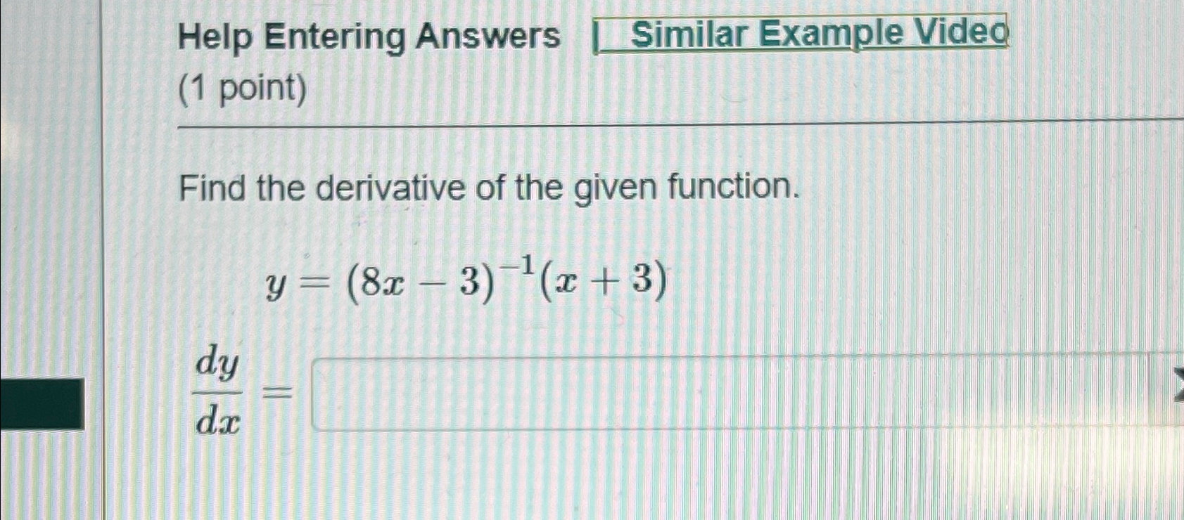 Solved Help Entering Answers Similar Example Video(1 | Chegg.com