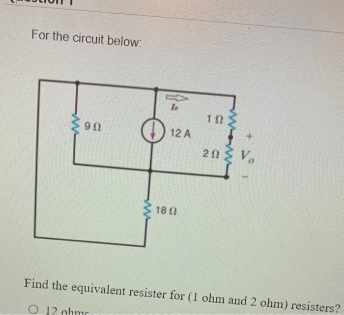 Solved For the circuit below: Find the equivalent resister | Chegg.com