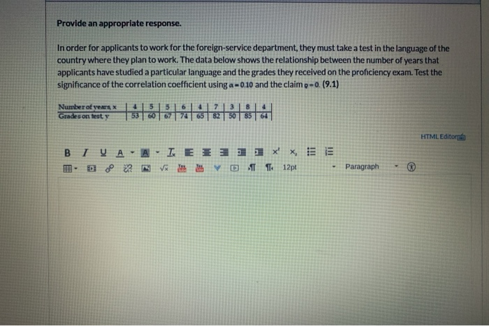 Solved Provide an appropriate response. In order for | Chegg.com