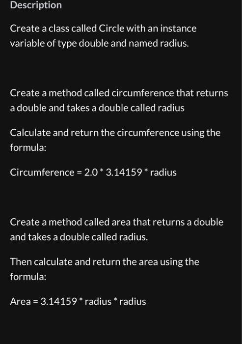 Solved Description Create a class called Circle with an | Chegg.com