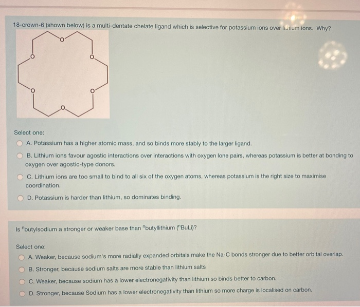 Solved 18-crown-6 (shown below) is a multi-dentate chelate | Chegg.com