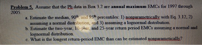 Solved Problem 5. Assume that the Pb data in Box 3.2 are | Chegg.com