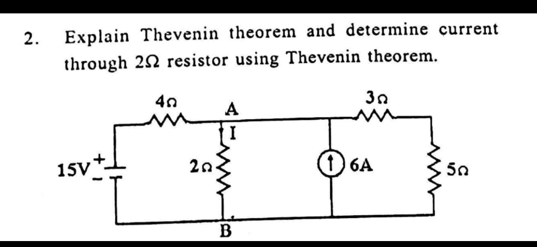 Solved Explain Thevenin theorem and determine current | Chegg.com