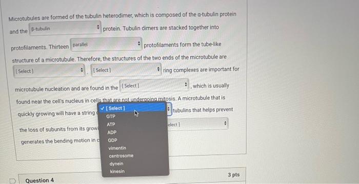 Solved Microtubules are formed of the tubulin heterodimet, | Chegg.com
