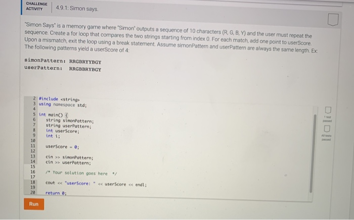 Solved CHALLENGE ACTIVITY 4.9.1: Simon says: "Simon Says' is | Chegg.com