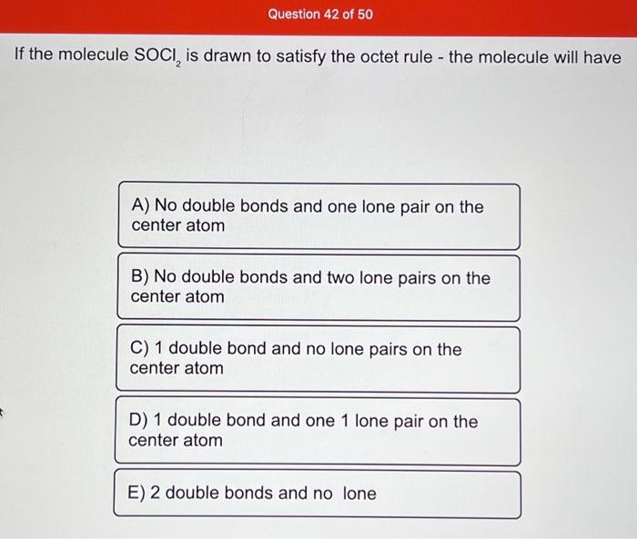 Solved If the molecule SOCl2 is drawn to satisfy the octet | Chegg.com