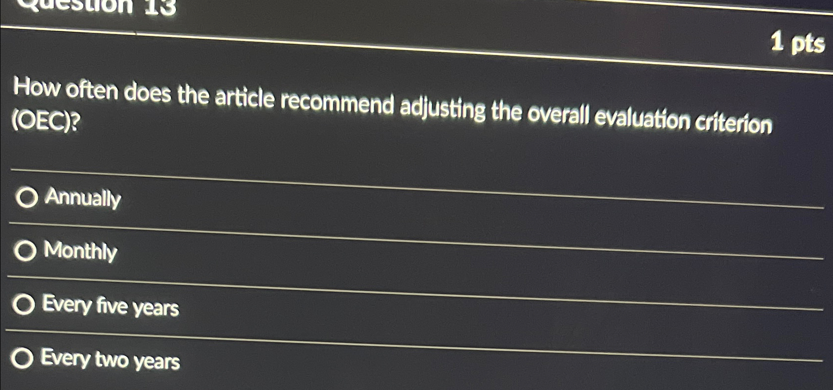Solved 1 ﻿ptsHow often does the article recommend adjusting | Chegg.com