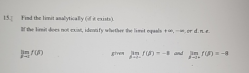 Solved I Find the limit analytically (if it exists).If the | Chegg.com