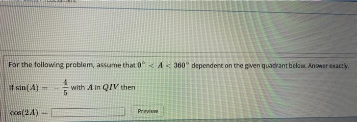 Solved For the following problem, assume that 0∘ | Chegg.com