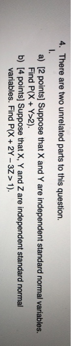 Solved 4. There are two unrelated parts to this question. I. | Chegg.com