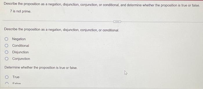 Solved Describe the proposition as a negation, disjunction, | Chegg.com