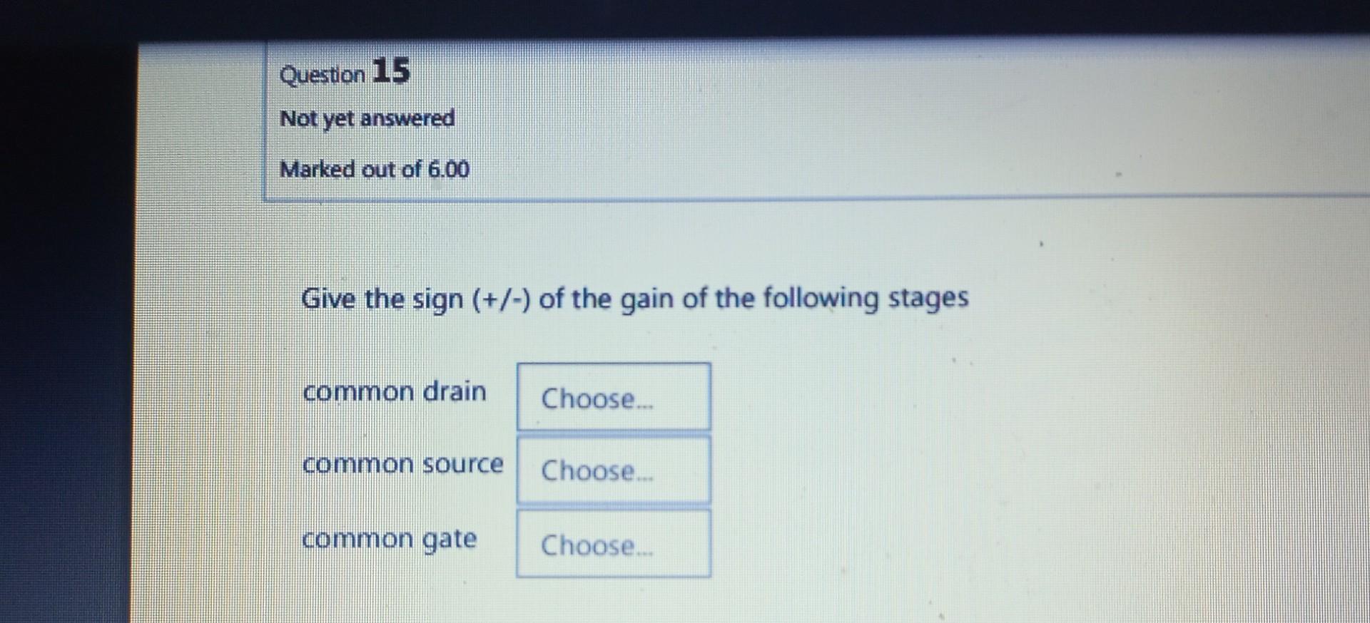 Solved Give the sign (+/−) of the gain of the following | Chegg.com
