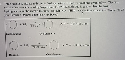 Solved Three double bonds are reduced by hydrogenation in | Chegg.com