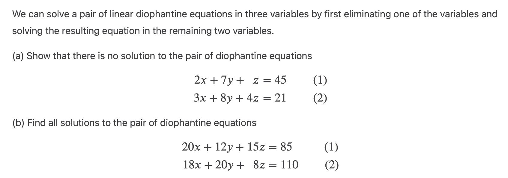 Solved We can solve a pair of linear diophantine equations | Chegg.com
