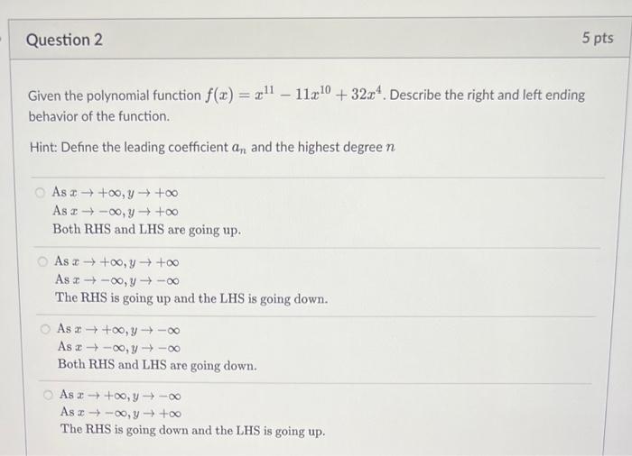 Solved Given the polynomial function f(x)=x11−11x10+32x4. | Chegg.com