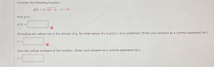 Solved Consider the following function. Find g'(t). g'(t) = | Chegg.com