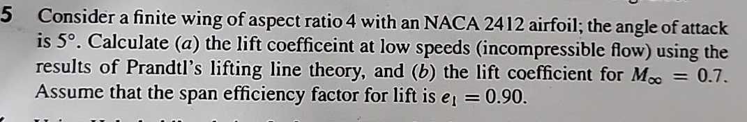 Solved Consider the wing described in Problem 2.5, ﻿except | Chegg.com