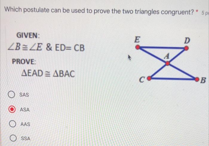 Solved Which postulate can be used to prove the two | Chegg.com