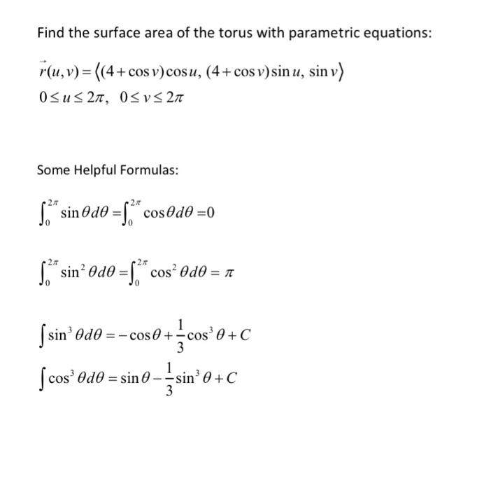 Solved Find the surface area of the torus with parametric | Chegg.com