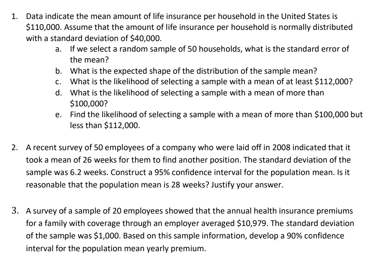 Solved Data indicate the mean amount of life insurance per | Chegg.com