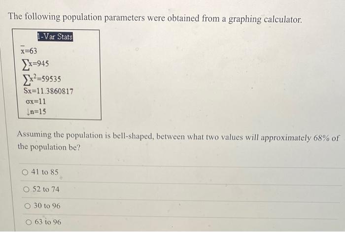 Solved The following population parameters were obtained | Chegg.com