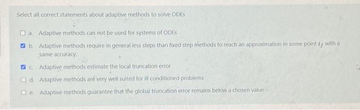 Solved Select All Correct Statements About Adaptive Methods