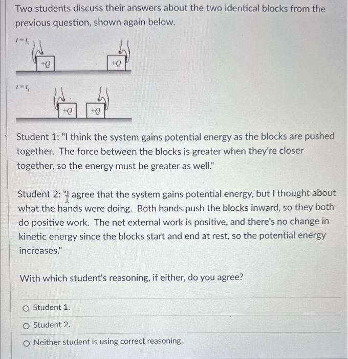 Solved Two students discuss their answers about the two | Chegg.com