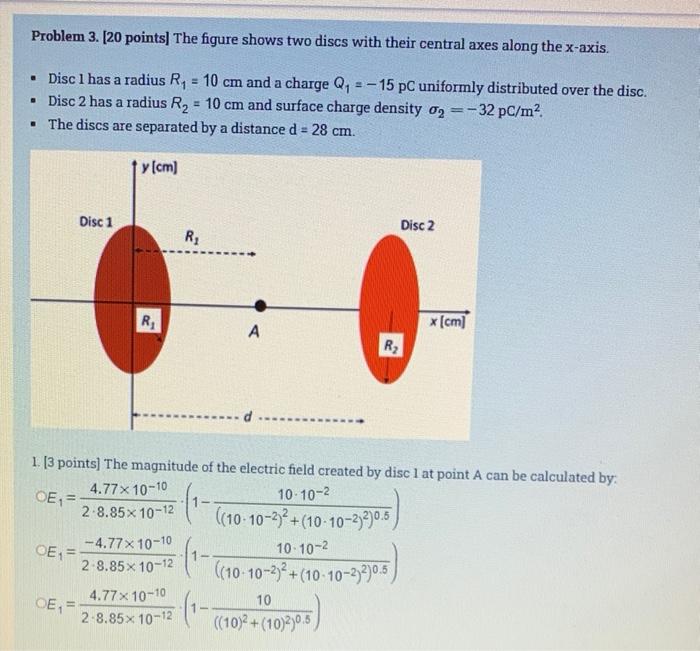 Solved Problem 3. [20 points] The figure shows two discs | Chegg.com