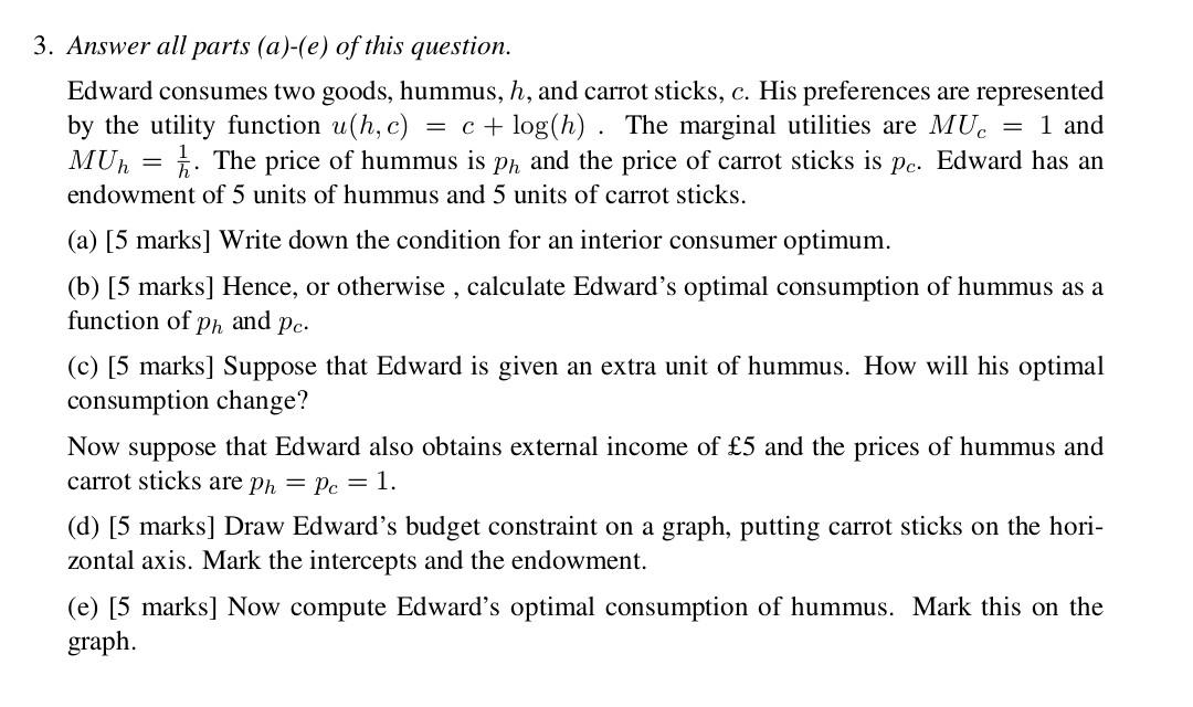 Solved 3. Answer all parts (a)−(e) of this question. Edward | Chegg.com