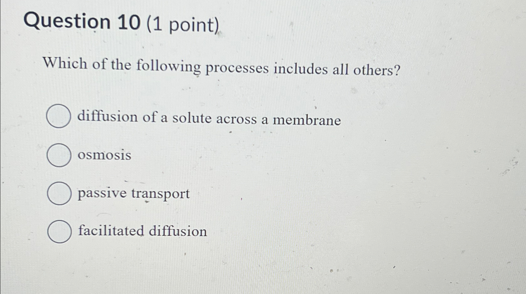 Solved Question 10 (1 ﻿point)Which of the following | Chegg.com