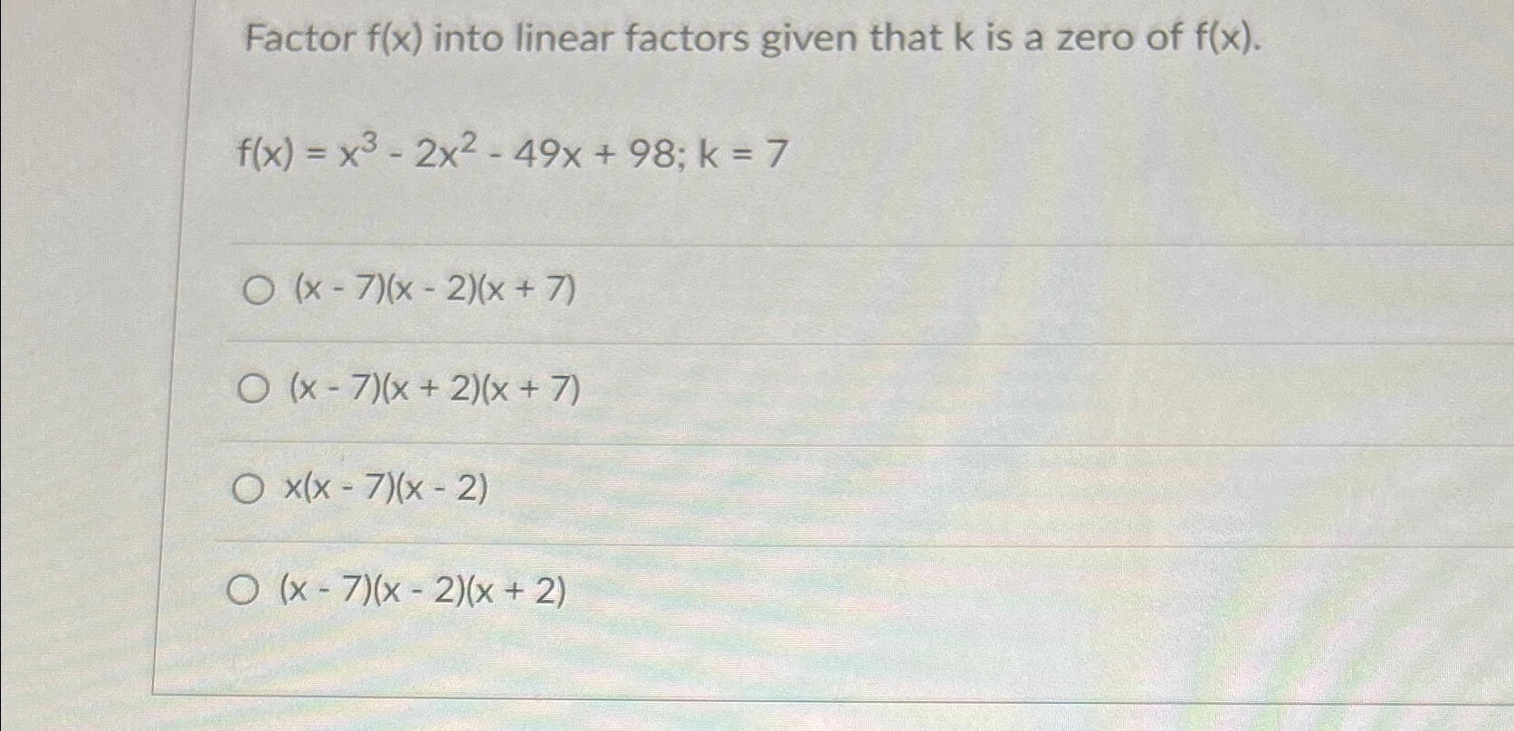 Solved Factor f(x) ﻿into linear factors given that k ﻿is a | Chegg.com