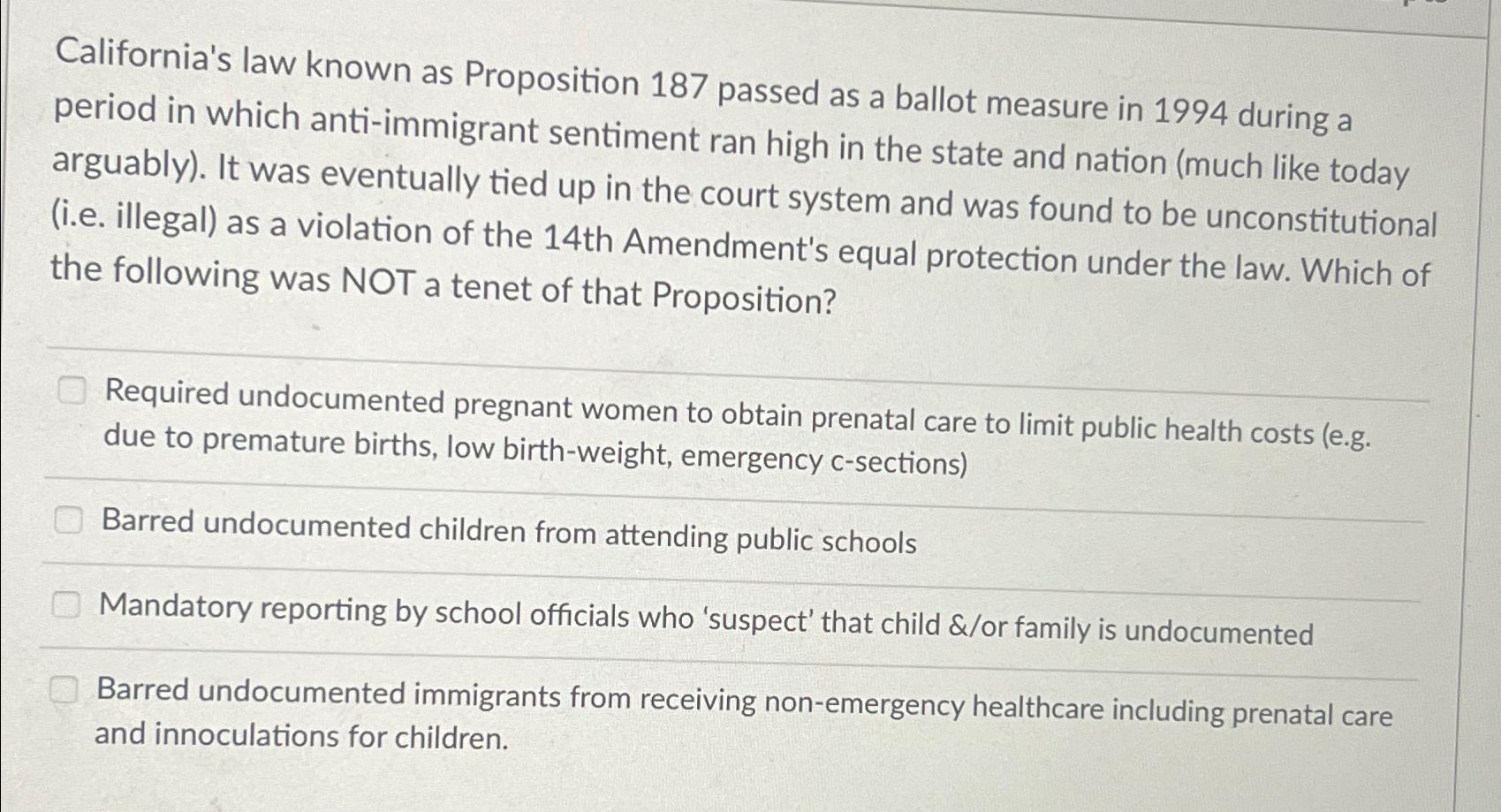 Solved California's law known as Proposition 187 ﻿passed as | Chegg.com