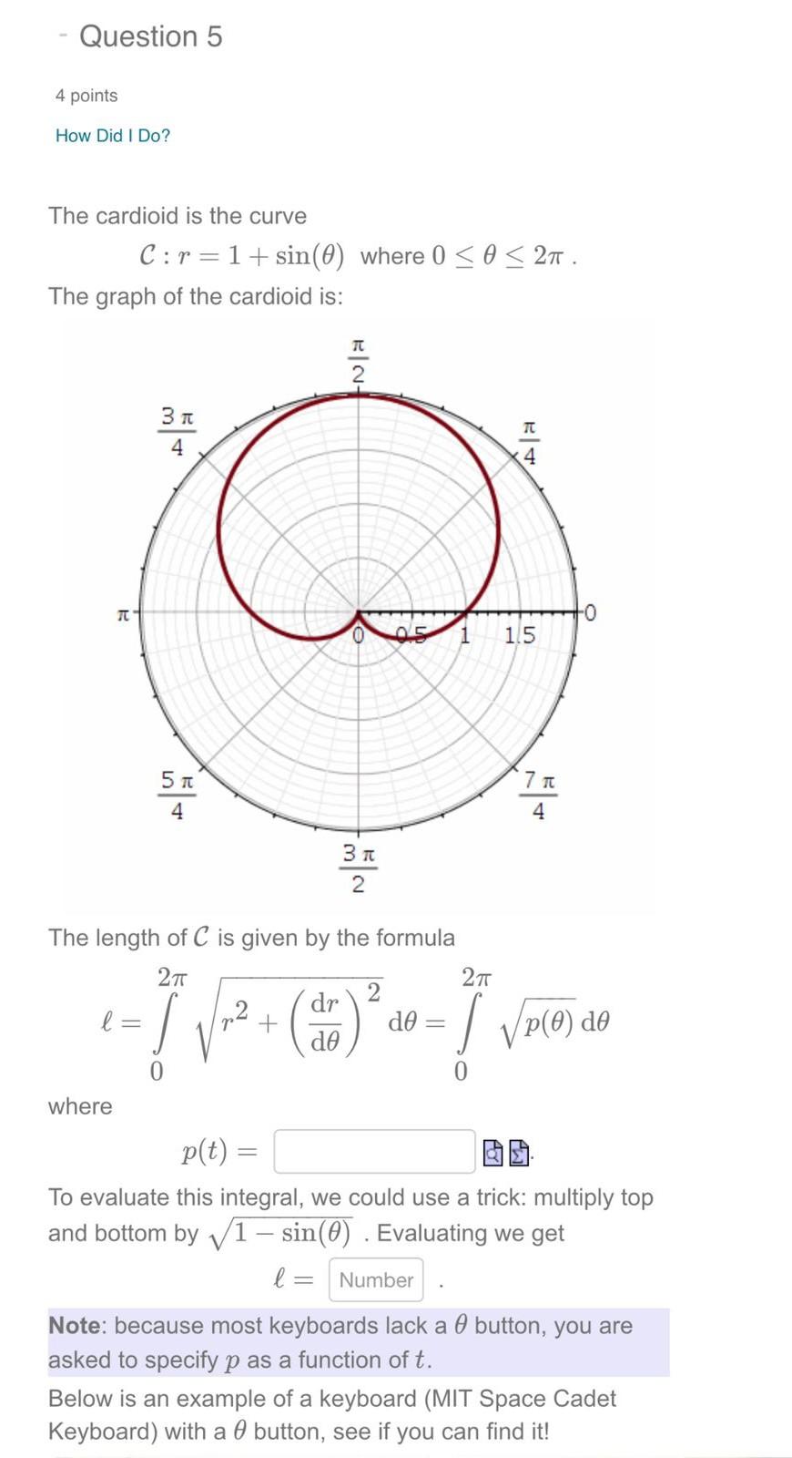 Solved Question 5 4 points How Did I Do? The cardioid is the | Chegg.com
