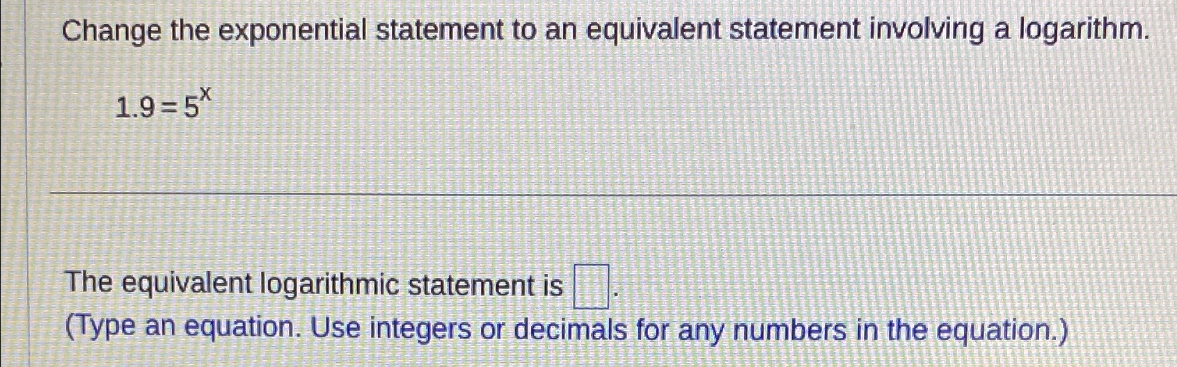 Solved Change the exponential statement to an equivalent | Chegg.com