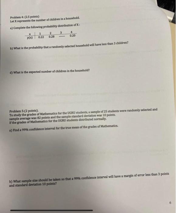Solved Problem 4: ( 2.5 points) Let X represents the number | Chegg.com Solved Problem 4: ( 2.5 points) Let X represents the number | Chegg.com