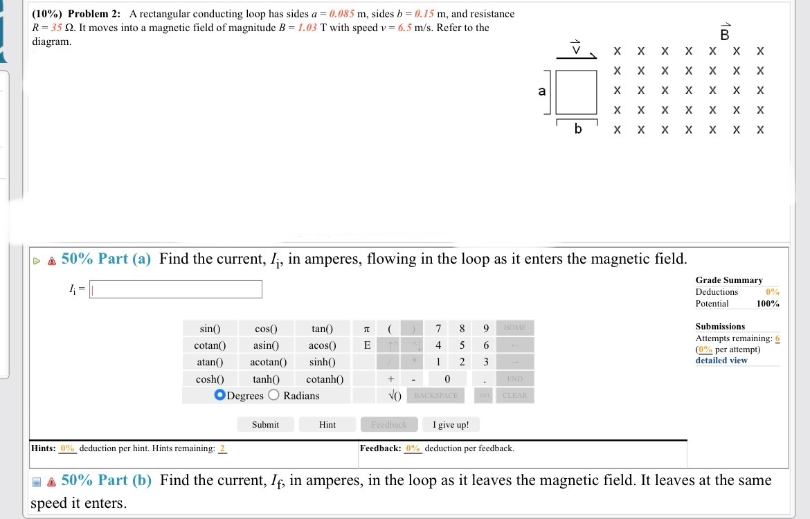 Solved (10%) ﻿Problem 2: A rectangular conducting loop has | Chegg.com